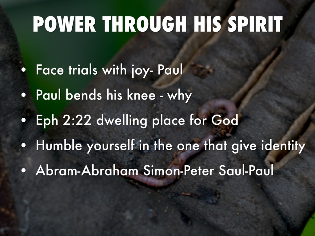 Power Through his Spirit Ephesians 3:14 by Kenneth Irby