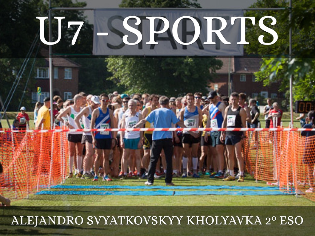 U7 - Sports by Alejandro Svyatkovskyy Kholyavka