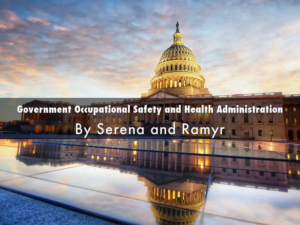 Government Occupational Safety and Health Administratio