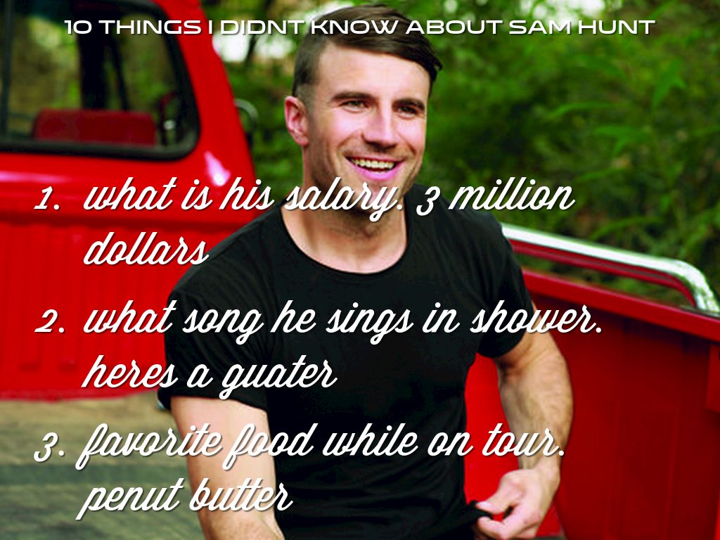 SAM HUNT by Katelynn Gowan