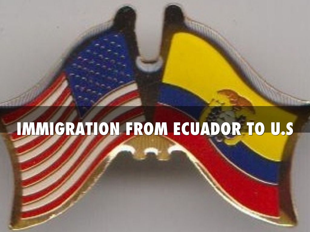 IMMIGRATION FROM ECUADOR by edwin.57