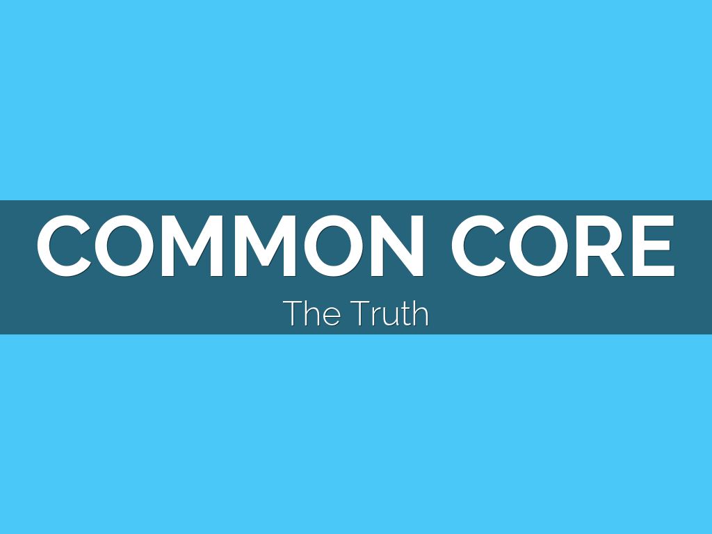 Common Core By Mikestein28 Common Core By Mikestein28