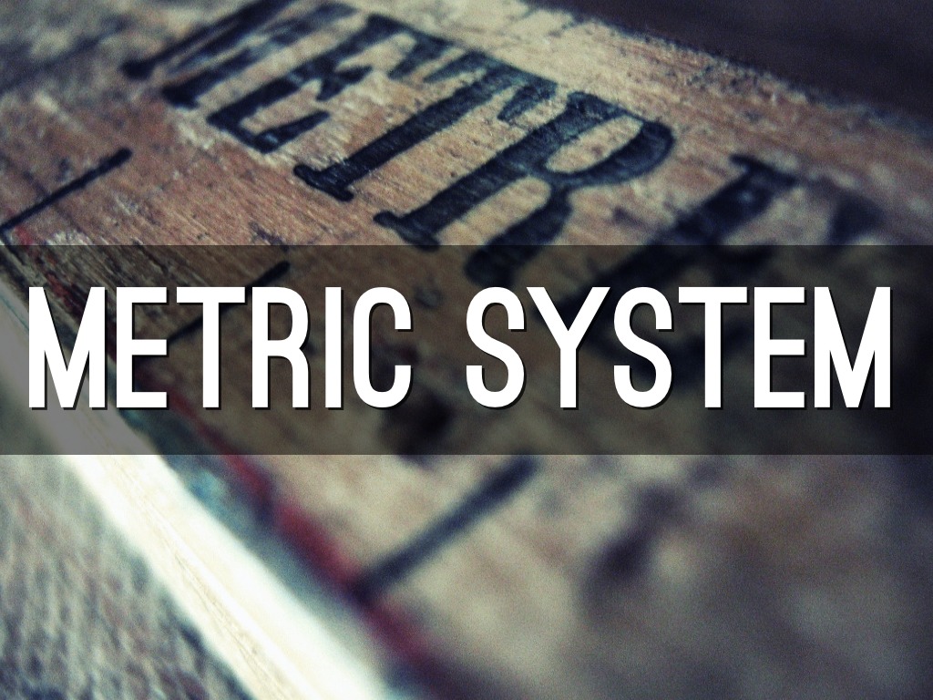 Metric System By Carmen Garrigos metric-system-by-carmen-garrigos