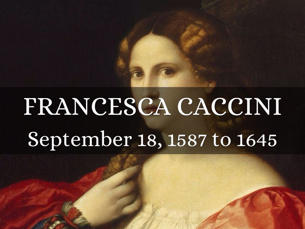 Francesca Caccini by Alexandria Sheffy-Harris