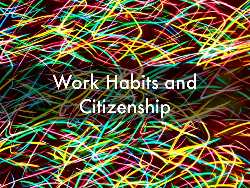 Work Habits and Citizenship by Mason T