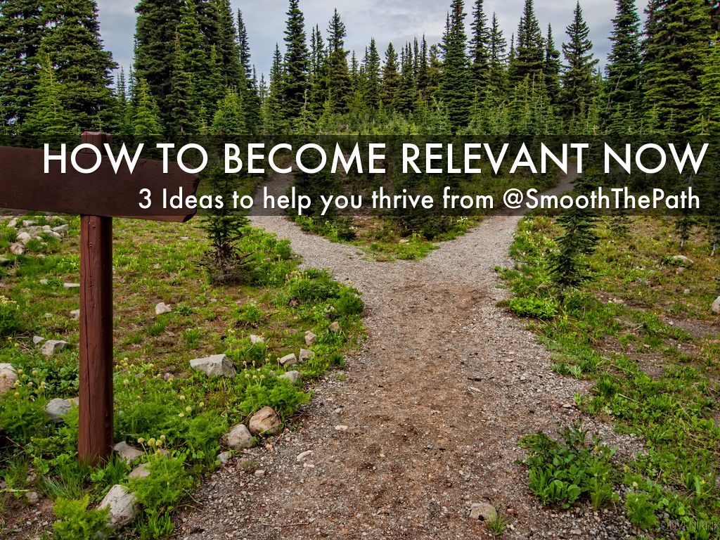 How to Become Relevant Now by Amanda Kaiser