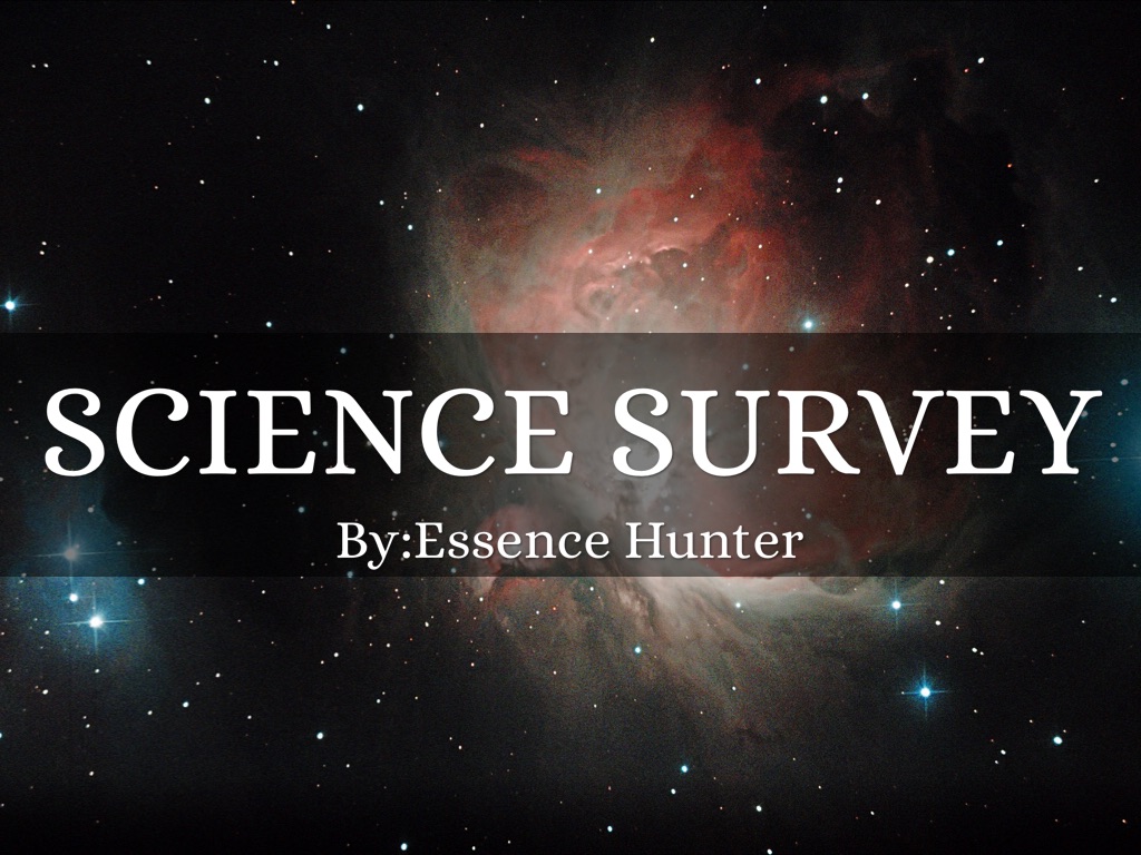 Science Survey by Essence Hunter