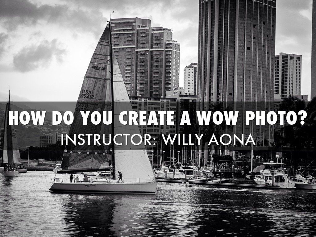 How To Create A WOW Photo by Willy Aona