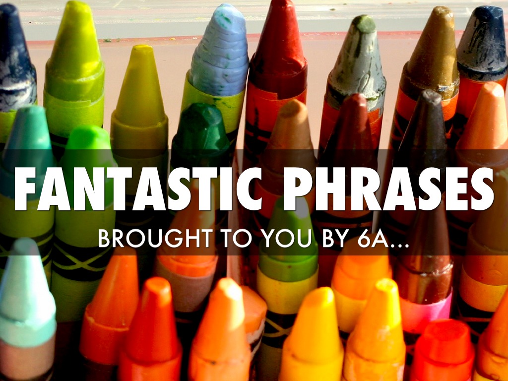 Fantastic Phrases by cloutt.nicole