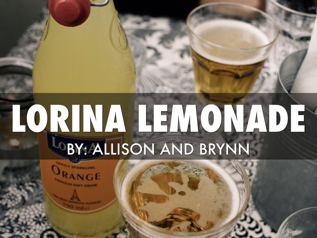 Lorina Lemonade French Project by Brynn Schoening