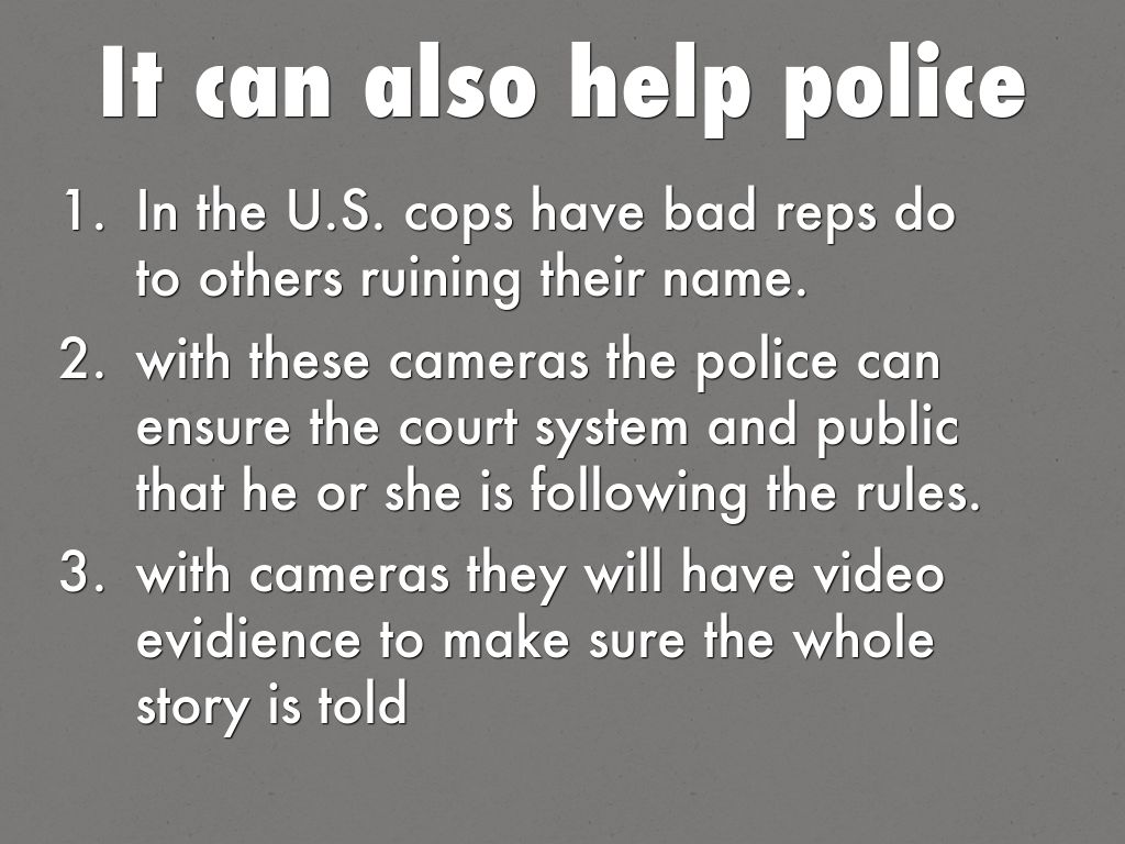 Copy of Why Police should wear chest cameras. by