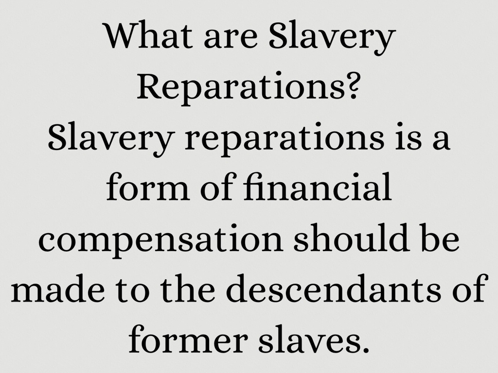 Slavery Reparations by Luis Toj