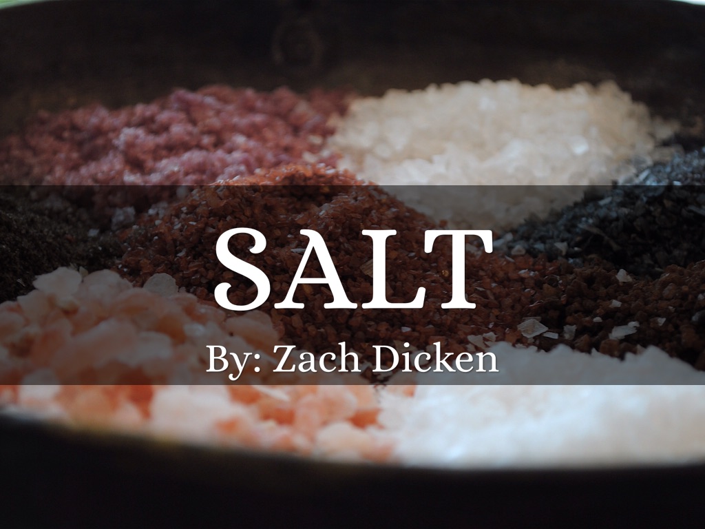 Copy of Salt by Zach James