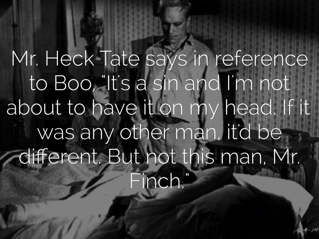 Heck Tate Witness Quotes