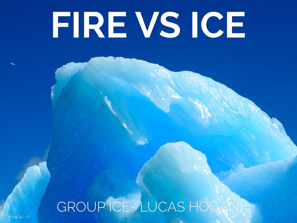 Fire Vs Ice by lucas.hogan