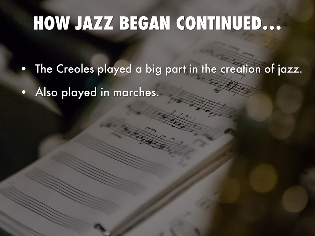 HOW JAZZ BEGAN by Lily Effinger