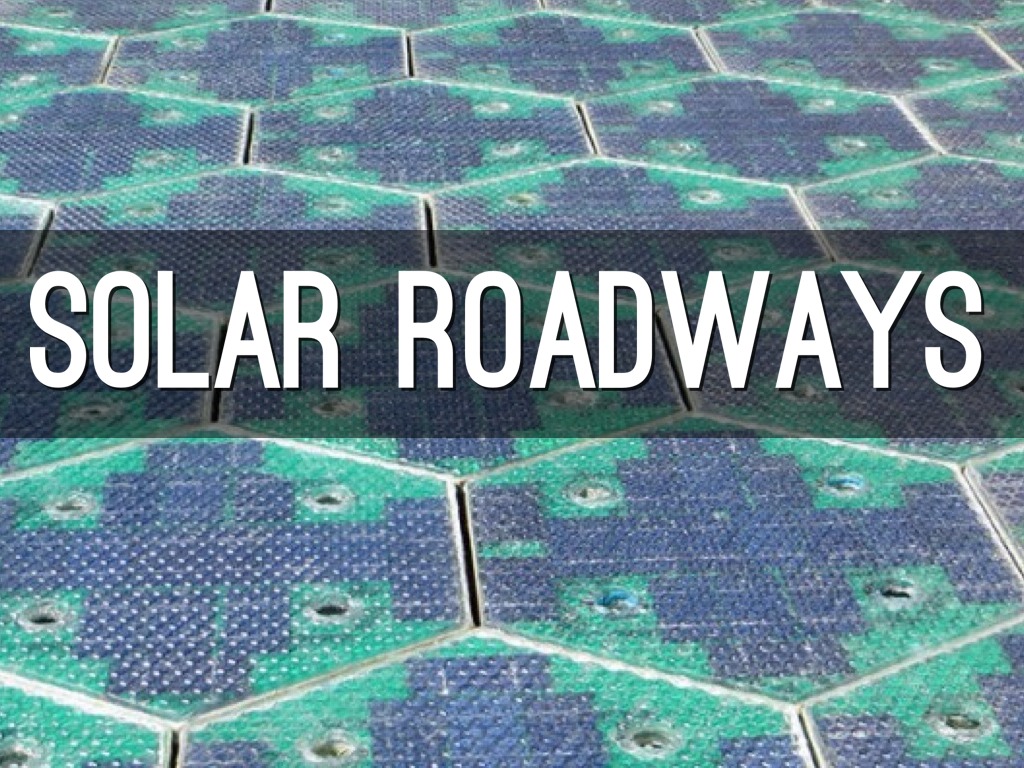 Solar Roadways by Ashley Rowan