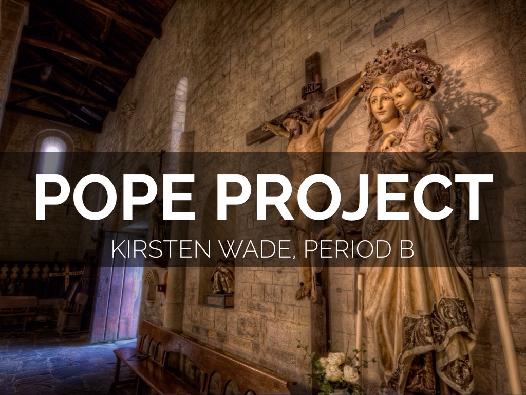 Pope Project by Kirsten Wade