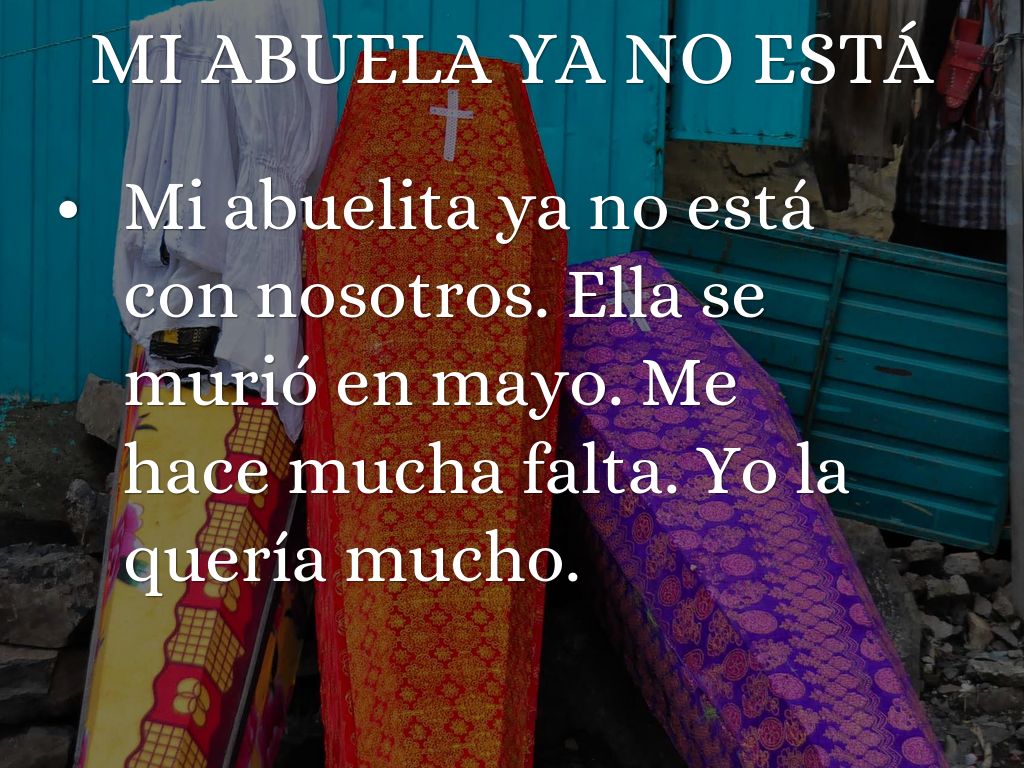 Mi abuela ya no está by Jadah Lopez