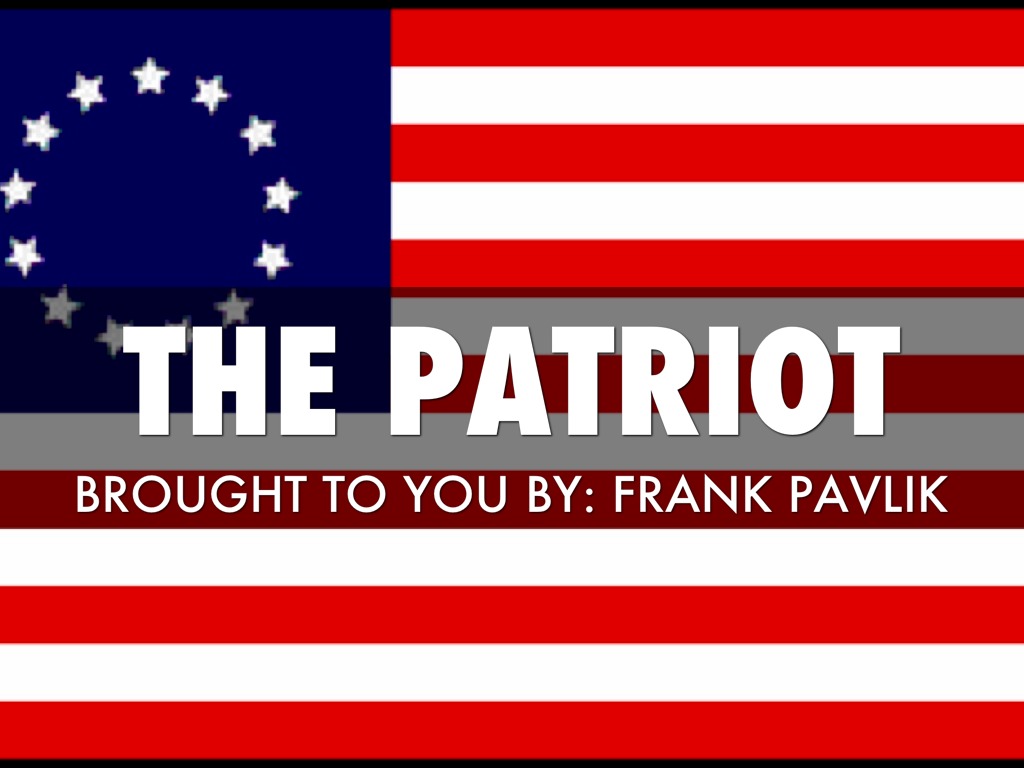 The Patriot by Frank Pavlik