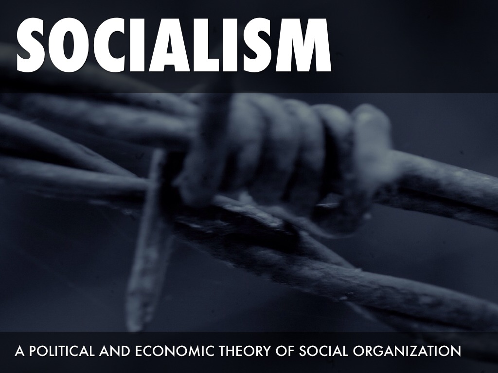 Socialism by Taylor Hickman