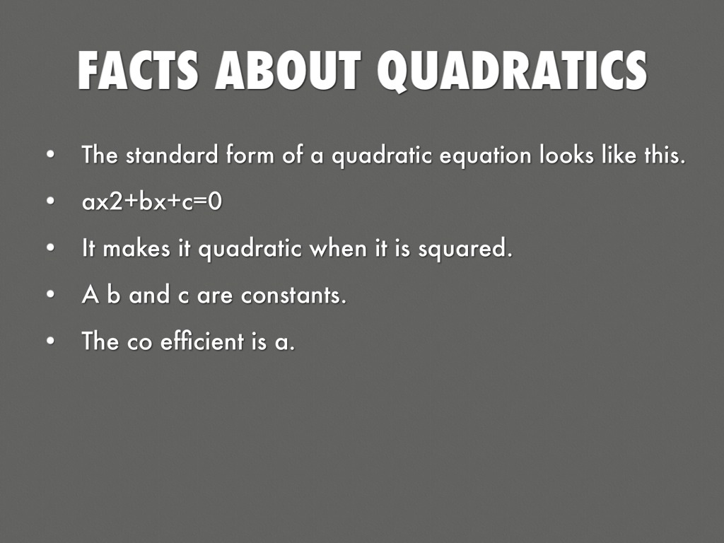 Quadratics
