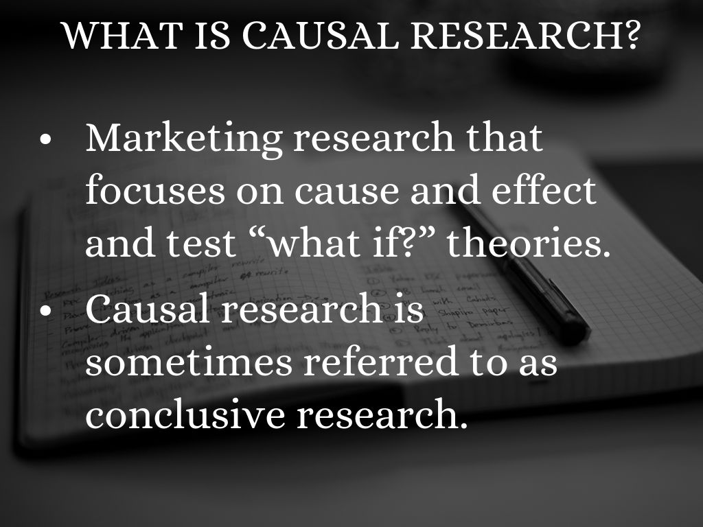 Advantages Of Causal Research