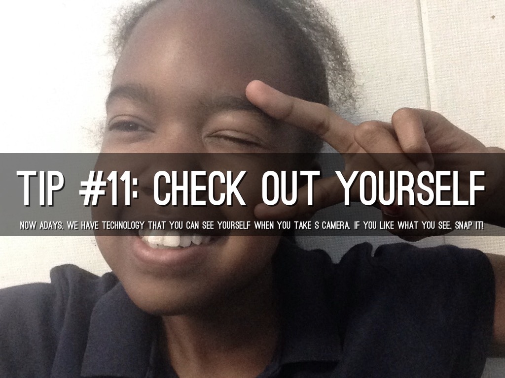 How To Improve Your Selfie Game by jg5951