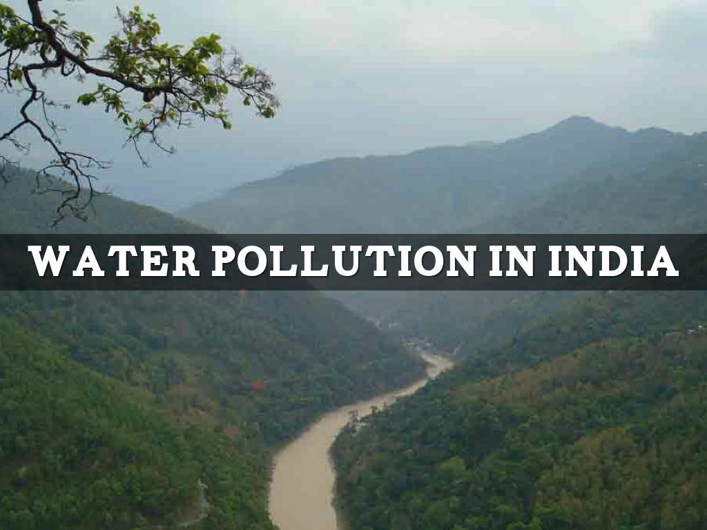 Water Pollution In India by Lauren Jones