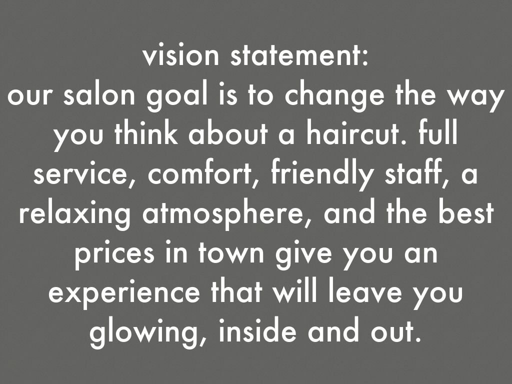 Nail Salon Vision Statement Examples