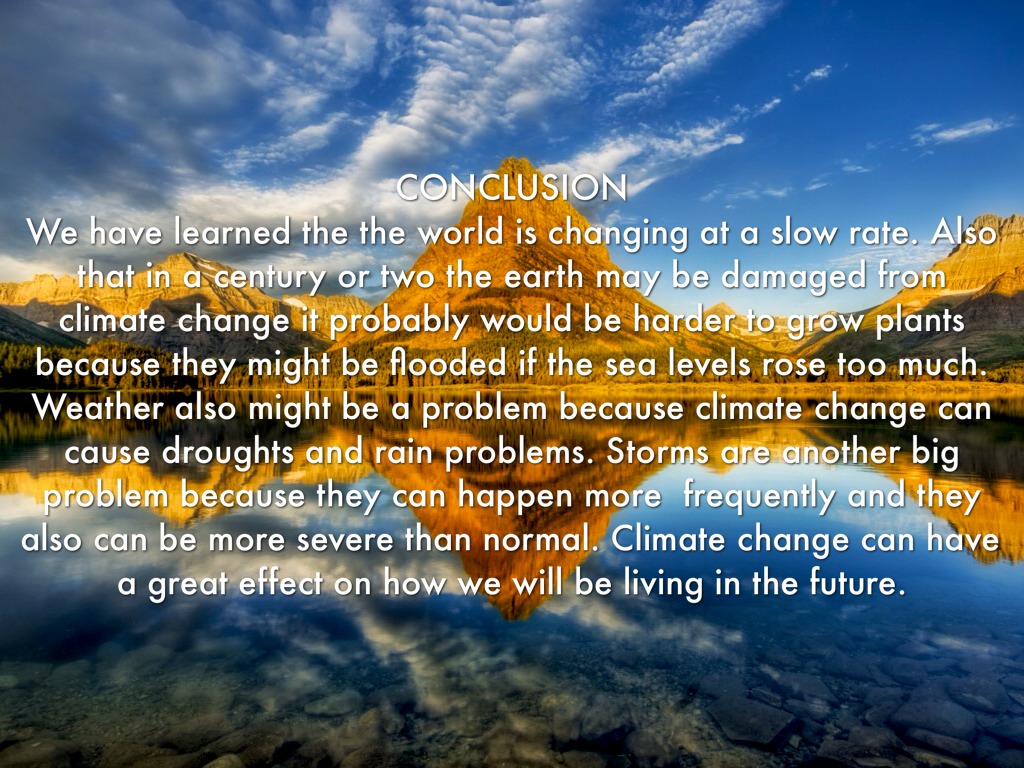 How Climate Can Affect Our Lives by Melissa Akin