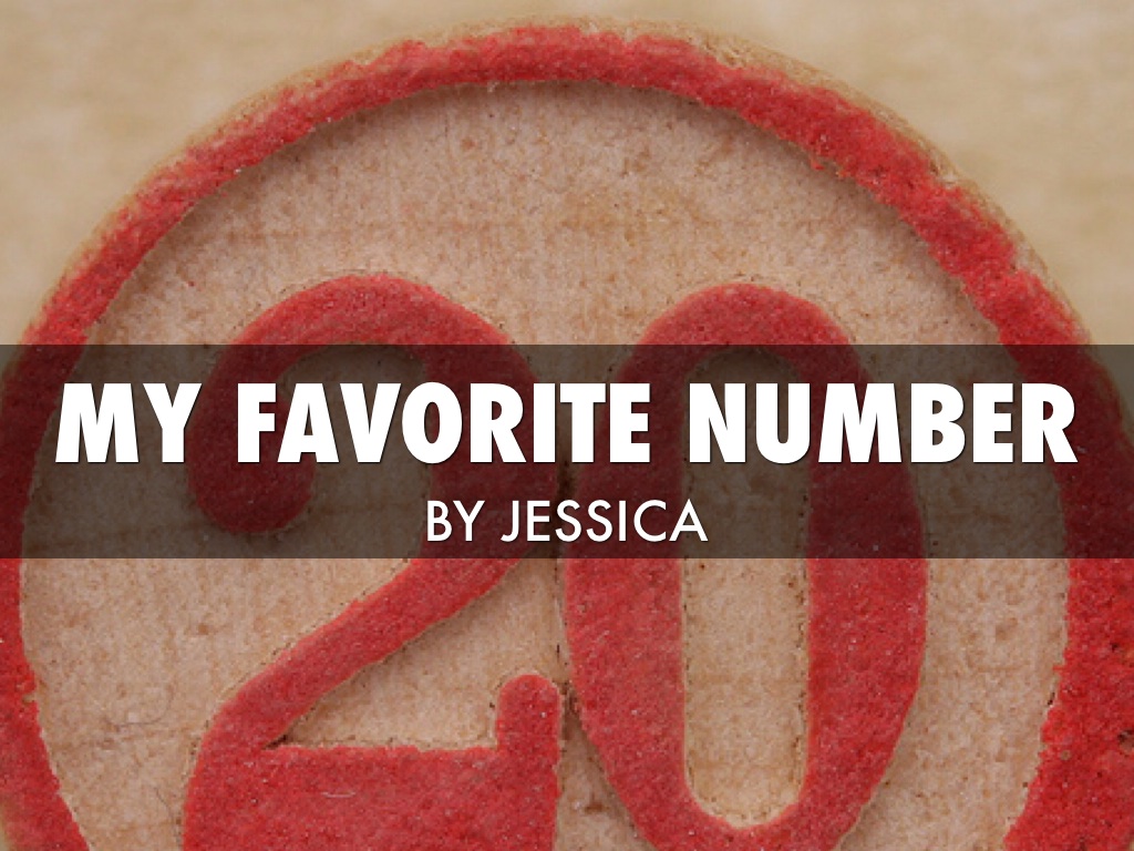 My Favorite Number By Jessica F my-favorite-number-by-jessica-f