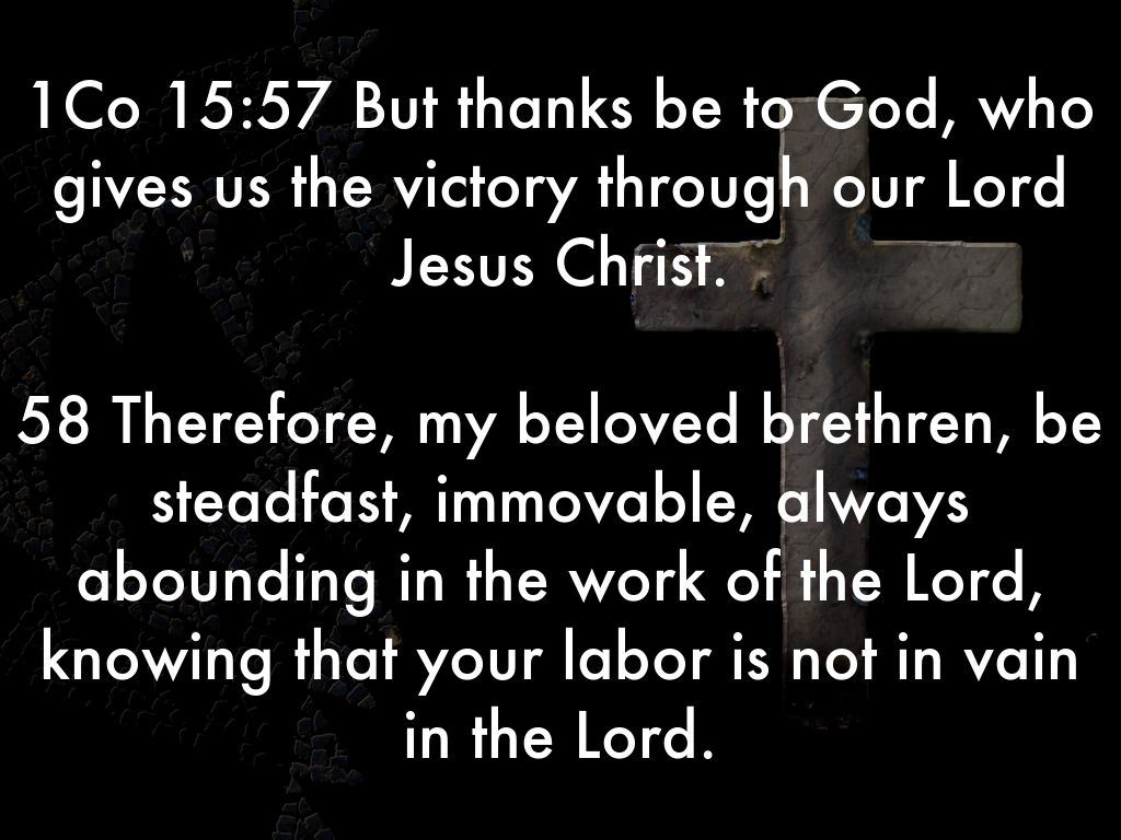 The Victory 1 Cor 15 51 57 By Stephen Boone The Victory 1 Cor 15 51 57 By Stephen Boone