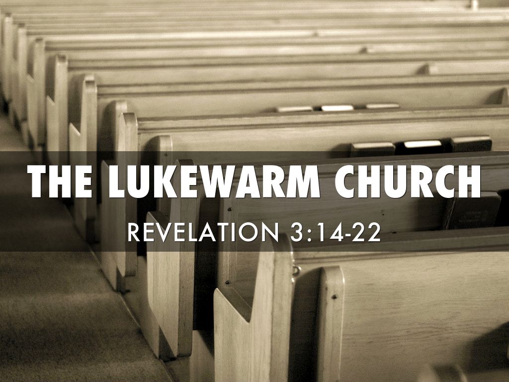 The Lukewarm Church by Roger Mendoza