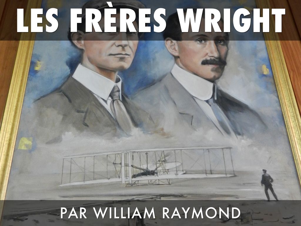 LES FRÈRES WRIGHT by Laurence Richer