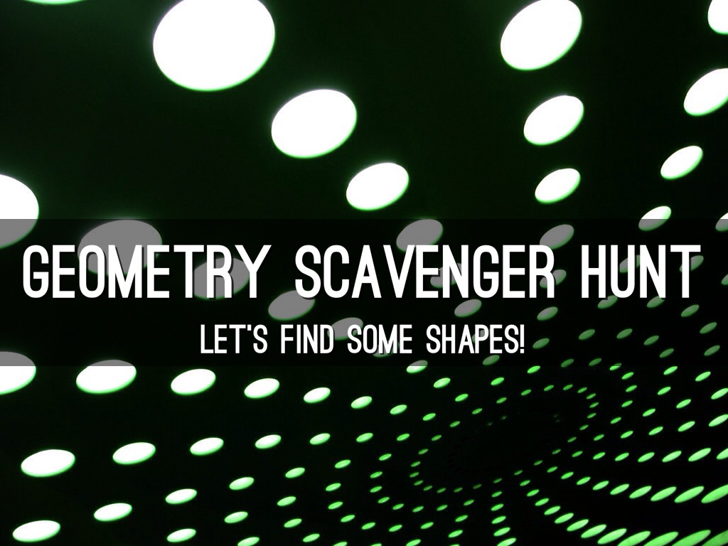 Geometric Scavenger Hunt by Ashwin Khurana
