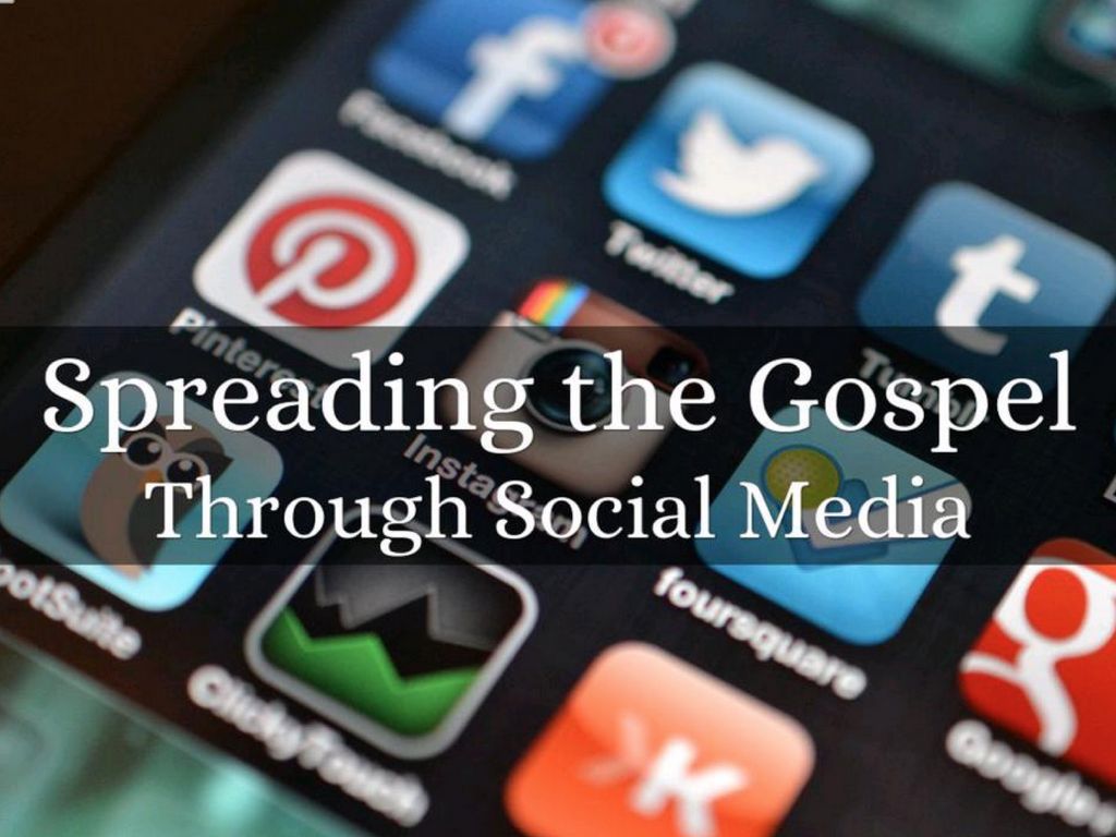 Spreading the Gospel Through Social Media by Kathryn