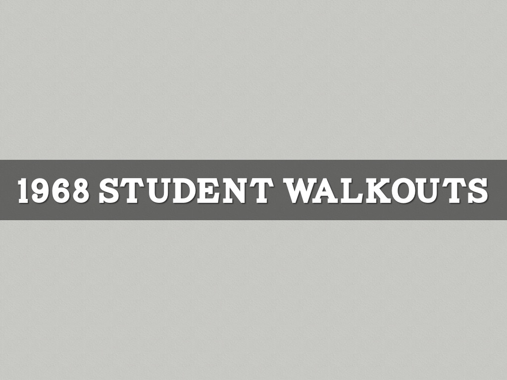 1968 Student Walkout by Caleb Kranz