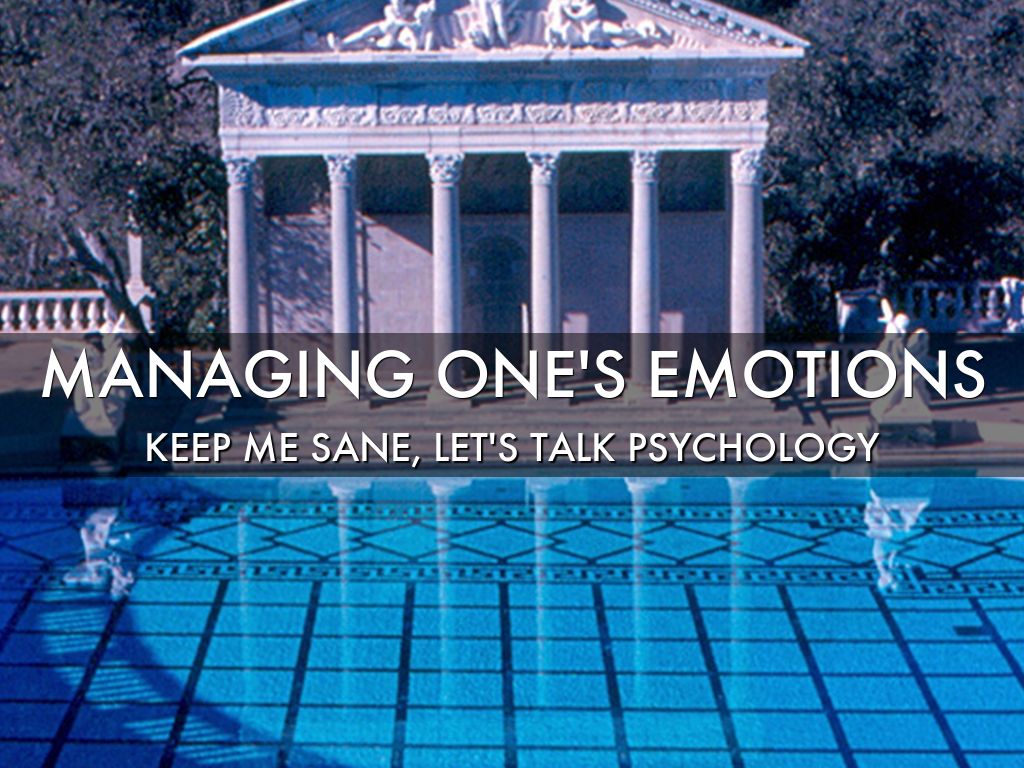 Managing One's Emotions by Diane Greer