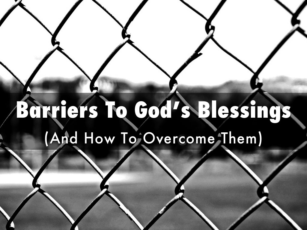 Barriers To God’s Blessings by LCM Church