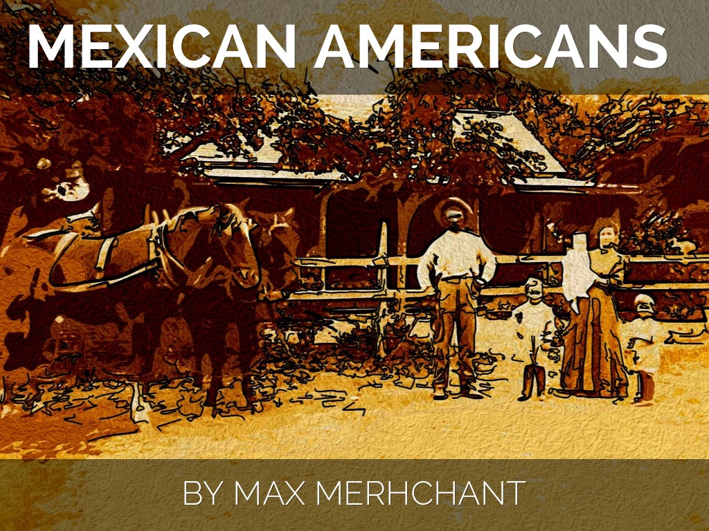 Mexican Americans