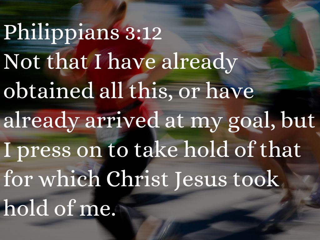 Philippians 3:12-16 by Wyndee Kirby