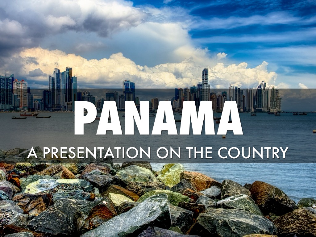 Panama Presentation by Michael T.