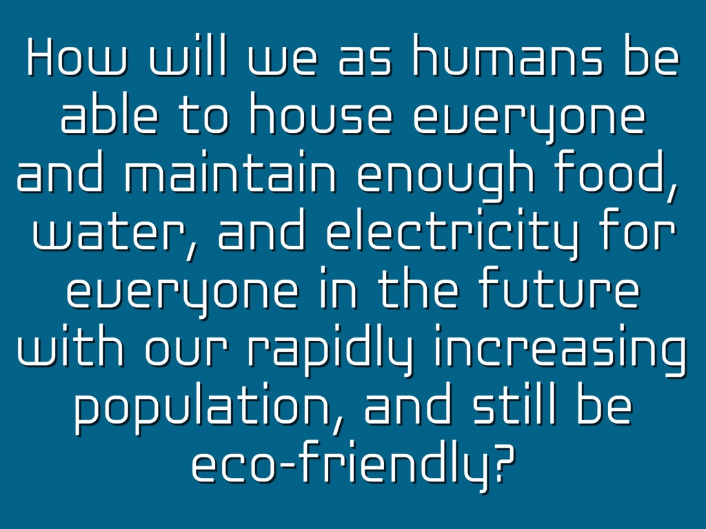 Self-Sufficient Buildings And Cities by Kyle Wadley