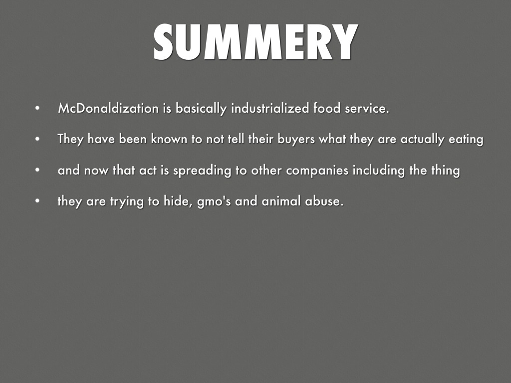 McDonaldization Project by Devlyn Cornell