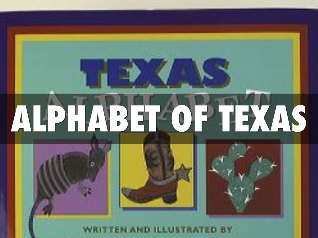 Alphabet Of Texas by Alyson Lide