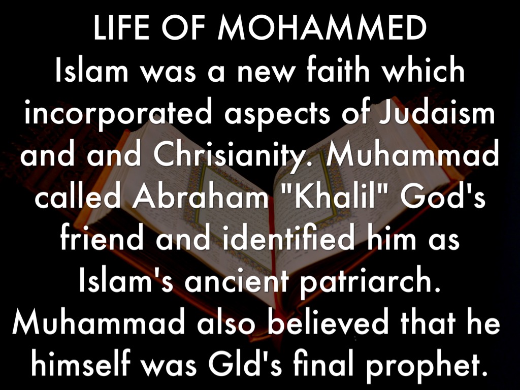Copy of Mohammed and the Development of Islam by