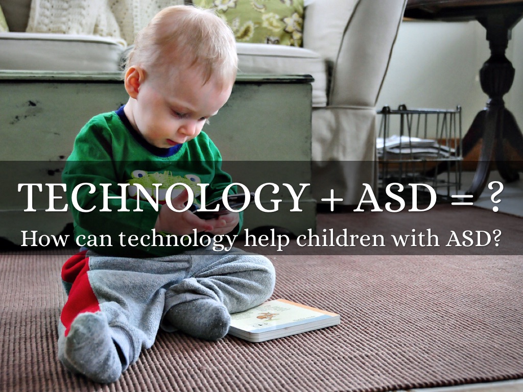 How Can Technology Help Children With ASD? by Rosie