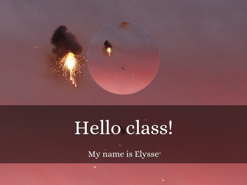 Hello class! by elysse.chacon