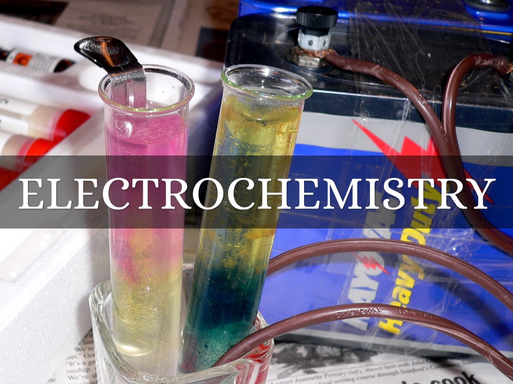 Electrochemistry by Carrie Fuller